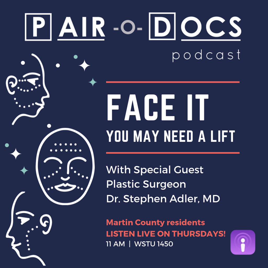 Pair-O-Docs Podcast Episode 11: Face It, You Need a Lift | Wholelife Direct Primary Care